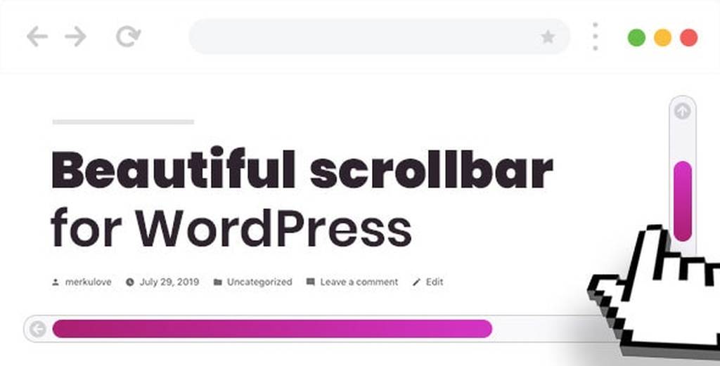 Tải Plugin Scroller WordPress - Tùy biến thanh cuộn Website